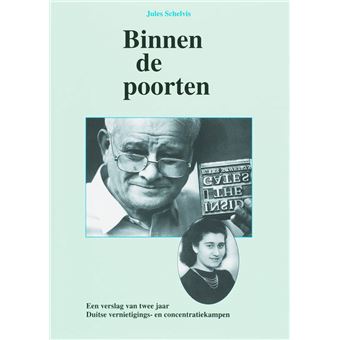 Binnen de poorten - broché - Jules Schelvis - Achat Livre | fnac