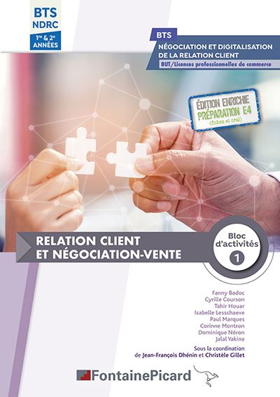Relation client et négociation-vente Bloc 1 BTS NDRC - broché - Fanny ... Relation client et négociation-vente Bloc 1 BTS NDRC - broché - Fanny ...