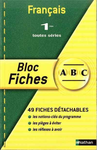 Bloc fiches ABC Bac - Bloc fiches abc francais 1res - Collectif ...