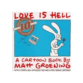 Love Is Hell - broché - Matt Groening - Achat Livre | fnac