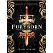 The Empirium trilogy - Tome 1 - FURYBORN - Claire Legrand - cartonné ...