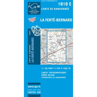 La Ferté-Bernard Série Bleue 1818 Est - broché - Collectif - Achat ...