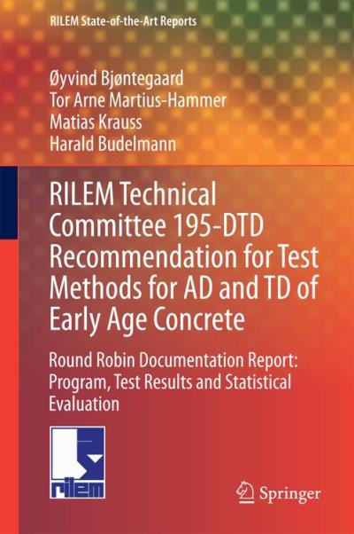 Rilem technical committee 195-dtd recommendation for test me - relié ...