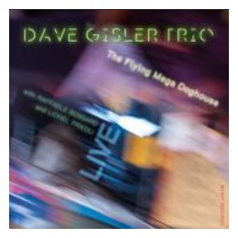 Flying Mega Doghouse - Dave Gisler Trio - CD album - Achat & prix | fnac