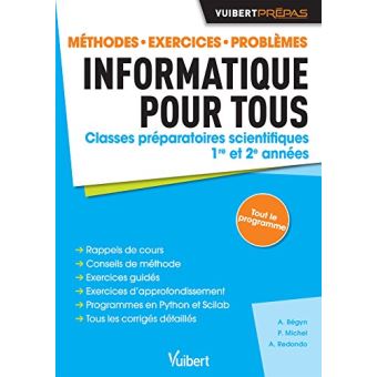 Informatique pour tous Méthodes, exercices, problèmes, sujets de ...
