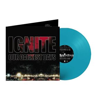 Our Darkest Days - Vinilo Azul - Ignite - Disco | Fnac