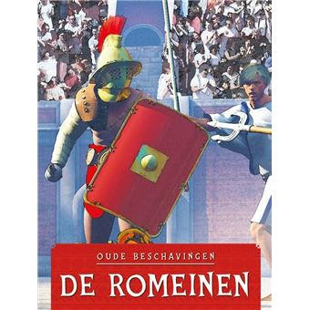 Oude beschavingen - De Romeinen - David West, Anneriek Van Heugten ...