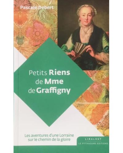 Petits Riens de Madame de Graffigny - broché - Pascale Debert - Achat ...