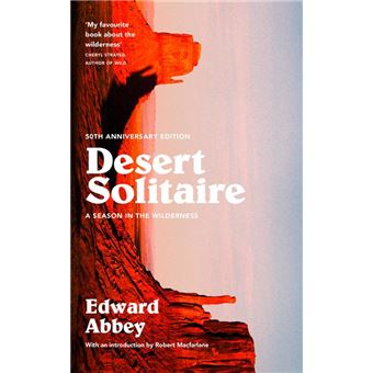 Desert Solitaire: A Season in the Wilderness - ebook (ePub) - Edward ...
