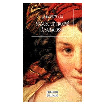 Manuscrit trouvé à Saragosse roman roman - Jan Potocki - Achat Livre | fnac
