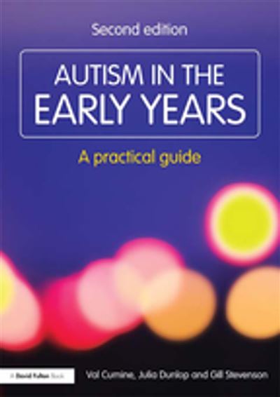 Autism in the early years - Poche - Val Cumine - Achat Livre ou ebook ...