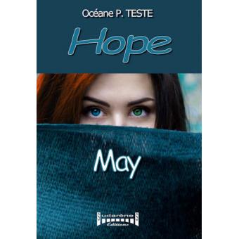 Hope-May - broché - Océane P. Teste - Achat Livre | fnac