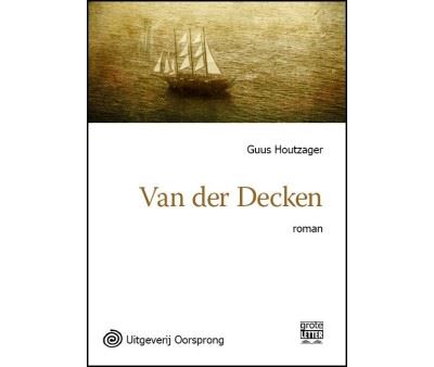 Van der Decken - grote letter uitgave - broché - Guus Houtzager - Achat ...