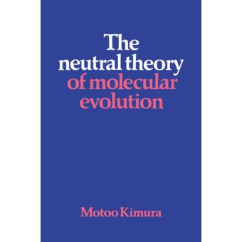 The Neutral Theory of Molecular Evolution - ebook (ePub) - Motoo Kimura ...