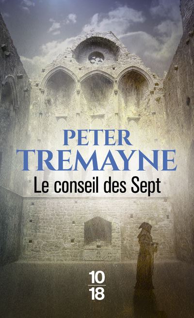 Le Conseil des Sept - poche - Soeur Fidelma - Tome 32 - Dernier livre ...