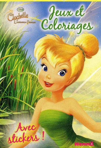 Fée Clochette - Jeux et color clochett feeriqu - Collectif - broché ...