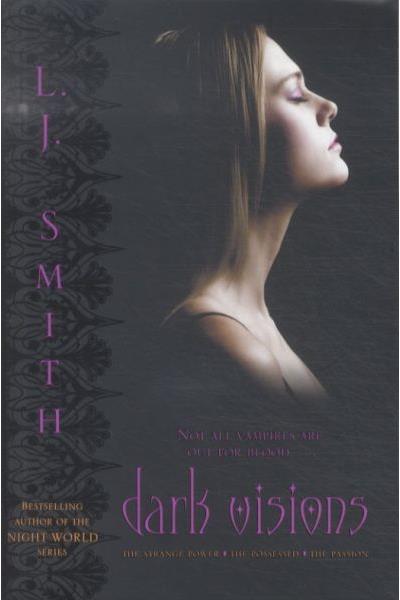 Dark visions - Poche - L. J. Smith - Achat Livre ou ebook | fnac