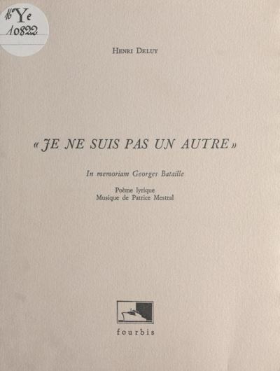 Je ne suis pas un autre - broché - Henri Deluy - Achat Livre ou ebook ...