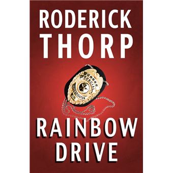Rainbow Drive - ebook (ePub) - Roderick Thorp - Achat ebook | fnac