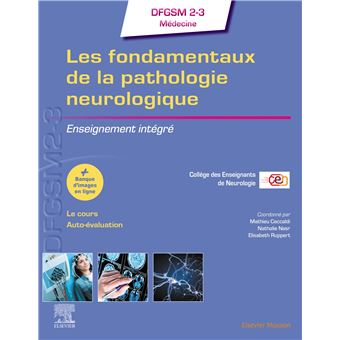 Les fondamentaux de la pathologie neurologique Enseignement intégré ...