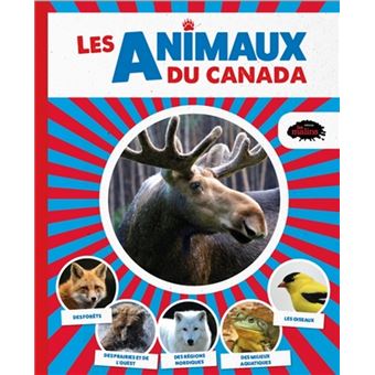 Les animaux du canada - cartonné - LUPIEN JESSICA - Achat Livre | fnac