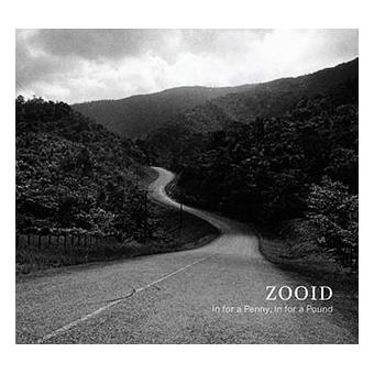 In for a penny in for a pound - Henry Threadgill - Zooid - CD album ...