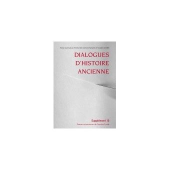 Dialogues d'histoire ancienne, supplement 10/2014. identite ethnique et ...