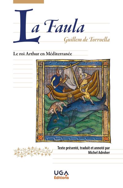 La Faula Le roi Arthur en Méditerranée - broché - Guillem De Torroella ...