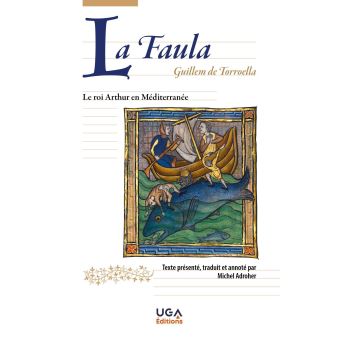 La Faula Le roi Arthur en Méditerranée - broché - Guillem De Torroella ...