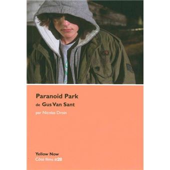 Paranoid Park de Gus Van Sant - broché - Nicolas Droin - Achat Livre | fnac