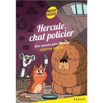 Hercule - Chat Policier - Hercule - chat policier - Une rançon pour ...