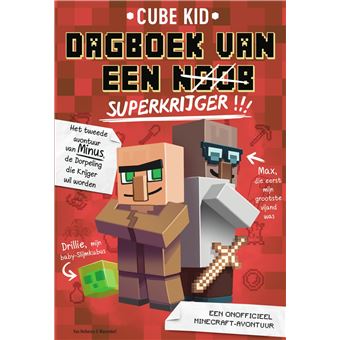 Dagboek van een Noob - Een onofficieel minecraft-avontuur Tome 2 ...