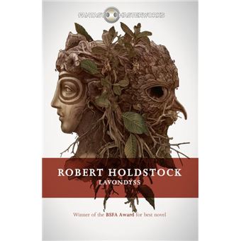 Mythago Cycle - Lavondyss - Robert Holdstock - ebook (ePub) - Achat ...