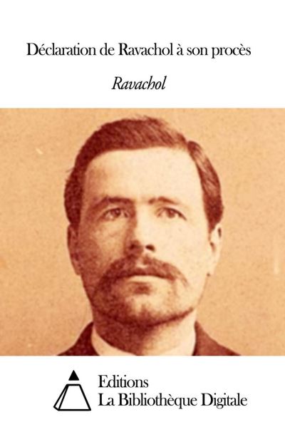 Déclaration de Ravachol à son procès - ebook (ePub) - Ravachol - Achat ...