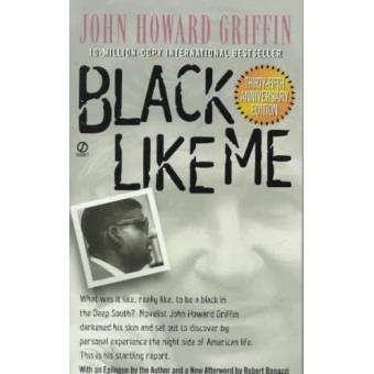Black like me - broché - John Howard Griffin - Achat Livre | fnac