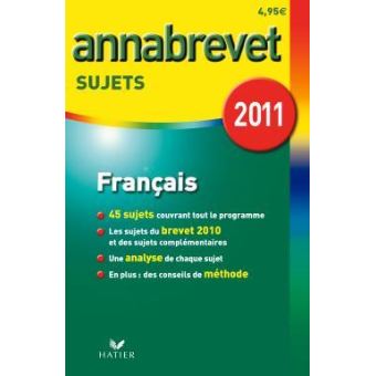 Annabrevet sujets Français toutes séries Edition 2011 - broché ...