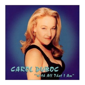 With all that i am - Carol Duboc - CD album - Achat & prix | fnac