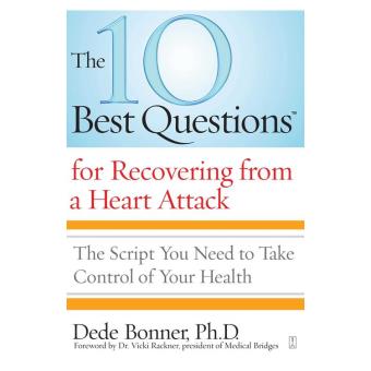 The 10 best questions for recovering from a heart attack - Poche - Dede ...