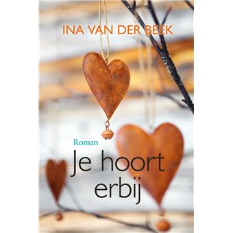 Je hoort erbij - cartonné - Ina Van der Beek - Achat Livre | fnac