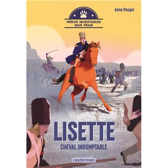 Lisette, cheval indomptable - broché - Anne Pouget - Achat Livre ou ...
