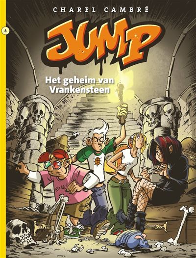 Jump - Tome 6 - Het geheim van Vrankensteen - Charel Cambré - broché ...