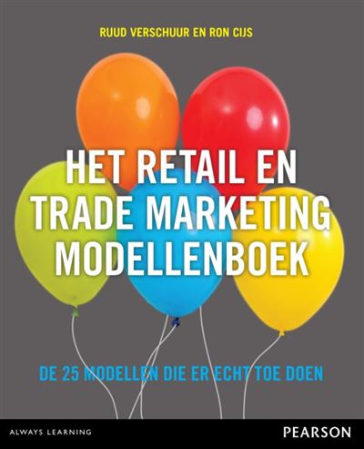 Het retail en trade marketing modellenboek De 25 modellen die er echt ...
