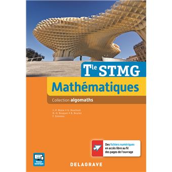 Mathématiques Tle STMG (2017) - Manuel élève Manuel de l'élève, Edition 2017 - broché - Jean ...