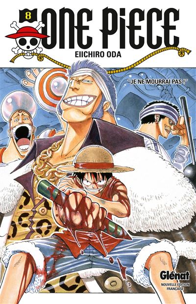 Je ne mourrai pas ! - Brochado - One Piece, Eiichirô Oda - Compra ...