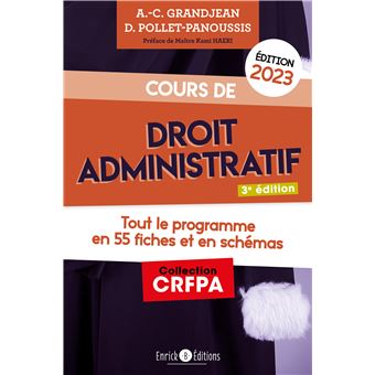 Cours de droit administratif 2023 Tout le programme en 55 fiches et en schémas - broché - Anne ...