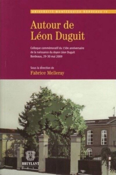 Autour de Léon Duguit - broché - Fabrice Melleray - Achat Livre | fnac