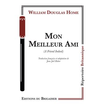 Mon Meilleur Ami - broché - William Douglas Home - Achat Livre | fnac