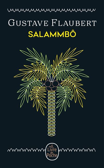 Salammbô (Edition anniversaire) - Poche - Gustave Flaubert - Achat ...