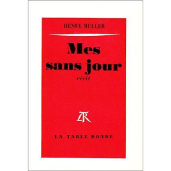 Mes sans jour - Henry Muller - Achat Livre | fnac