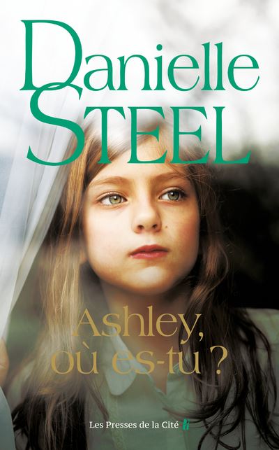 Ashley Où Es Tu Broché Danielle Steel Nelly Ganancia Achat